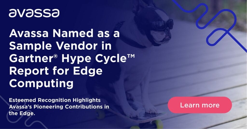 Avassa Recognized in Gartner Hype Cycle for Edge Computing